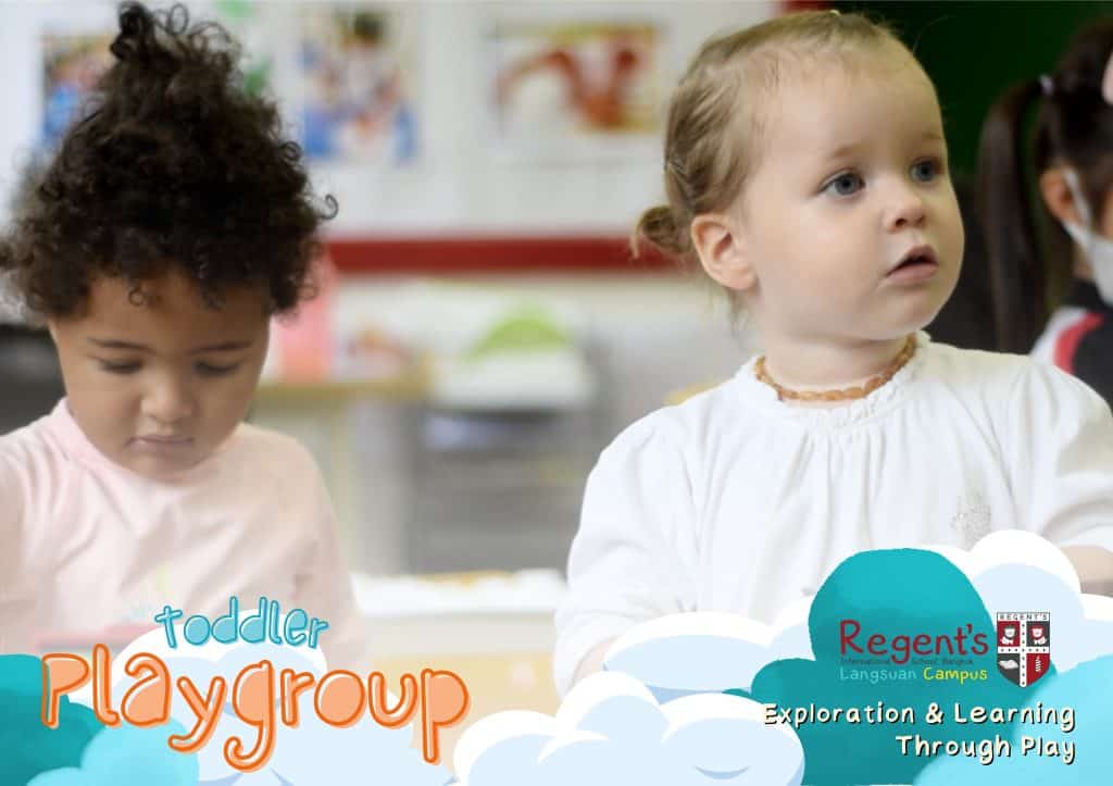 Toddler Playgroup at Regent's International School (Langsuan) - Regent ...
